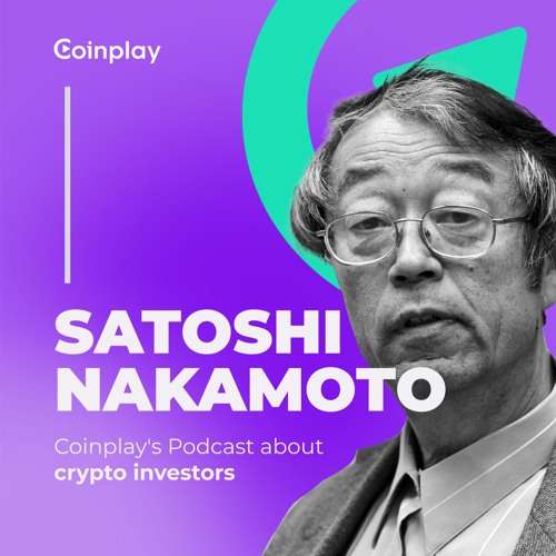 Stream episode The Enigma Unveiled: Satoshi Nakamoto and the Evolution of Bitcoin by Nick Tern ...