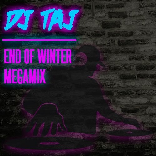 Stream DJ Taj - End of Winter Megamix by BasementDJCollective | Listen ...