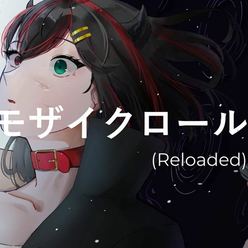 Stream 【Shimayoka0】DECO*27 - Mozaik Role / モザイクロール (Reloaded) by Kyo ...