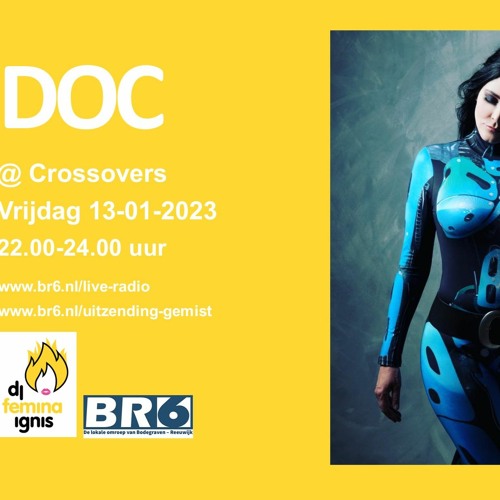 Stream 2023-01-13 Crossovers with DJ DOC by DJ Femina Ignis | Listen ... Stream 2023-01-13 Crossovers with DJ DOC by DJ Femina Ignis | Listen ...