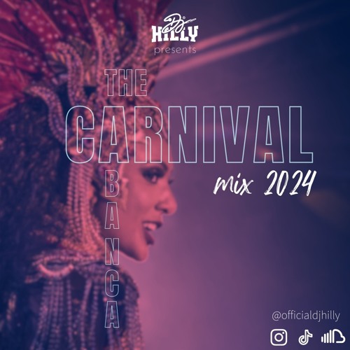 Stream The Carnival Tabanca Mix 2024 | mixed by @DJHILLY by DJ HILLY ...