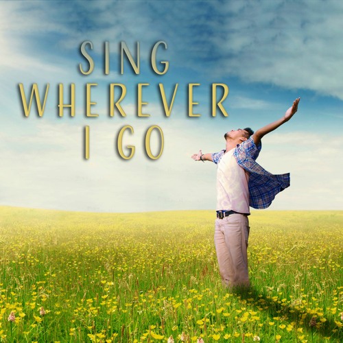 Stream Sing Wherever I Go by River Crossing Worship | Listen online for ...