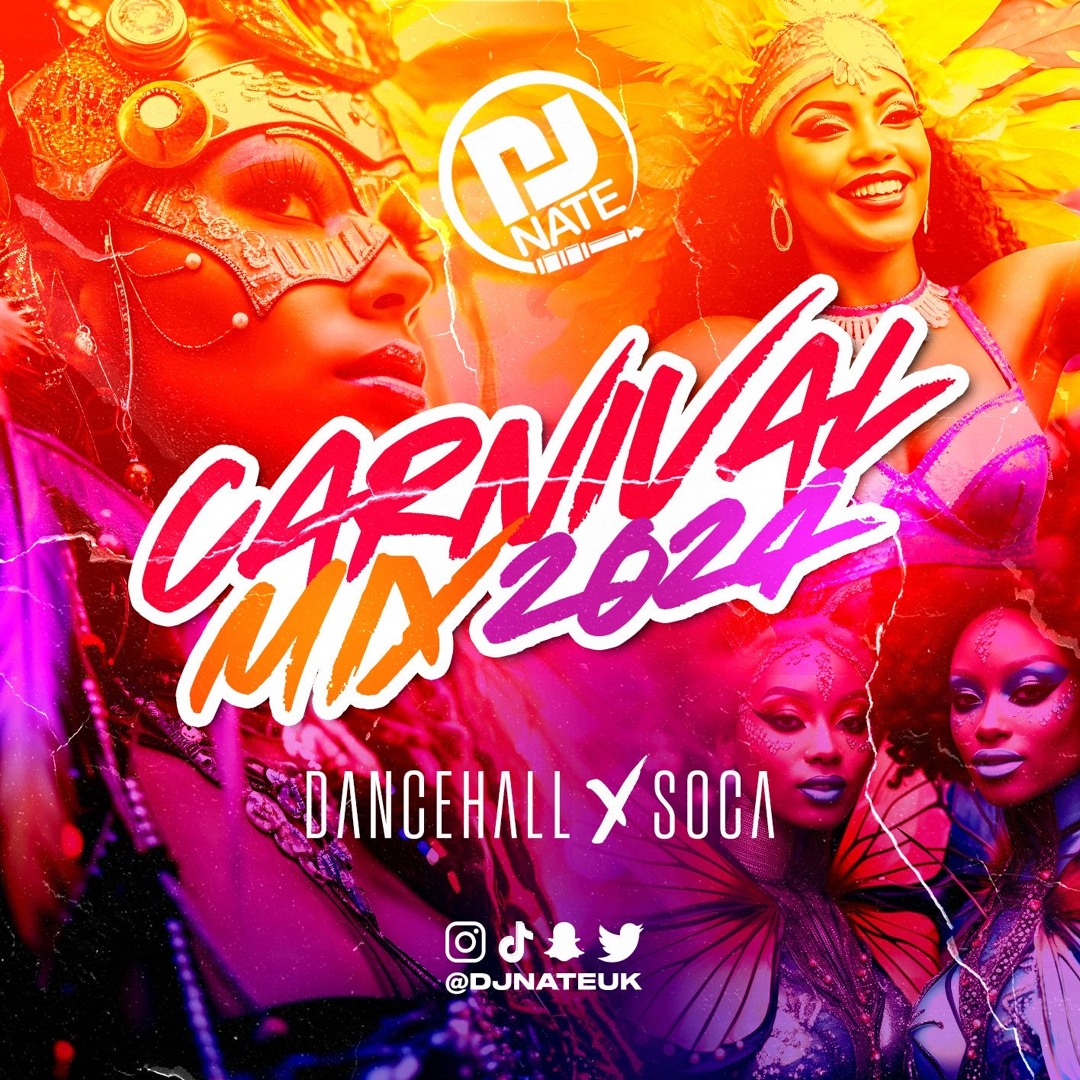 Stream DJ Nate - Notting Hill Carnival Mix 2024 - Dancehall / Bashment ...