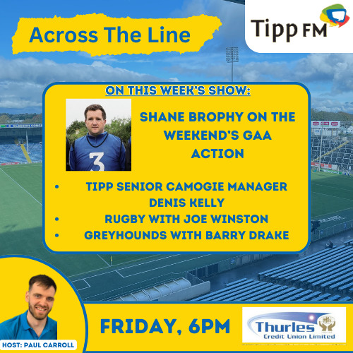 Stream episode Tipperary vs Cork preview, Across The Line - February ...