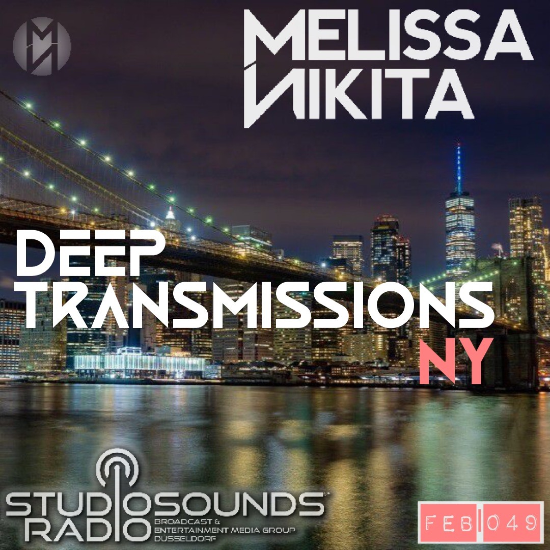 Stream DEEP TRANSMISSIONS NY [DTNY049] FEB presented by Melissa Nikita ...