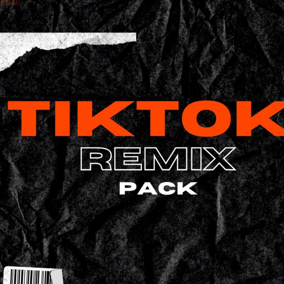 Stream TIKTOK REMIX PACK SEPTIEMBRE 2023 (EXTENDED, EDIT, MASHUPS) by ...