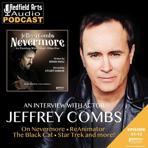 Stream episode Ep 21 - 12 - An Interview With Actor Jeffrey Combs by ...