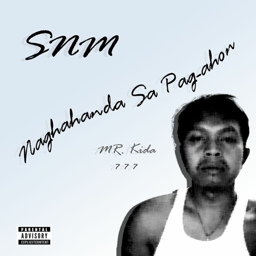 Stream Mr. Kida - Naghahanda Sa Pag-ahon by Mr. Kida | Listen online ... Stream Mr. Kida - Naghahanda Sa Pag-ahon by Mr. Kida | Listen online ...