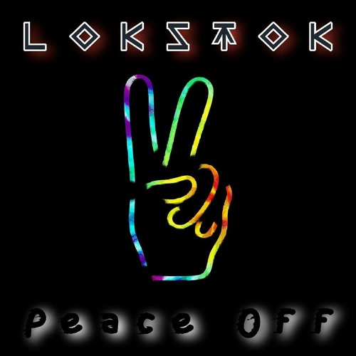 Stream Peace Off by LOKSTOK | Listen online for free on SoundCloud