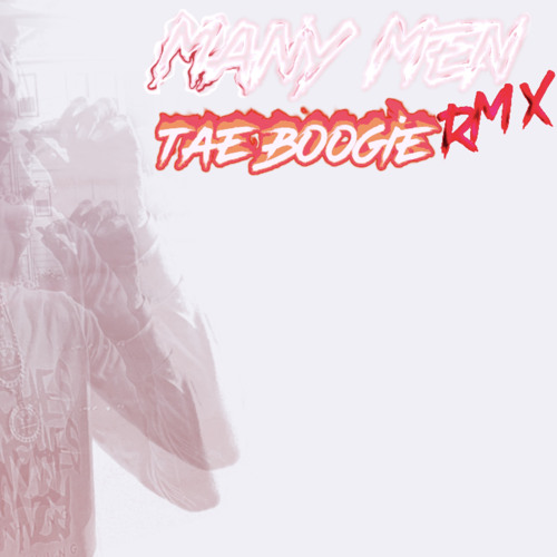 Stream Tae Boogie “Many Men” Rod Wave “Forever Set In Stone”Rmx by Tae ...