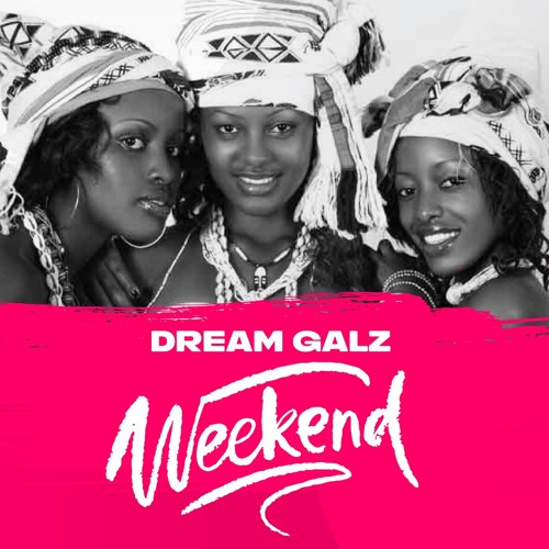 Stream Weekend by Dream Galz | Listen online for free on SoundCloud
