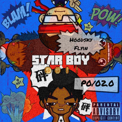 Stream 🔥P0/02.0🔥 | Listen to STAR BOY playlist online for free on ...