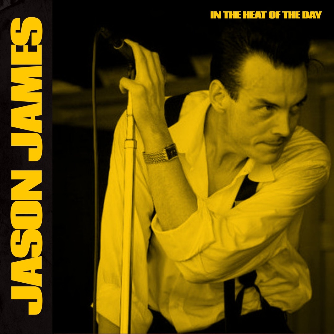 Stream In The Heat Of The Day by JASON JAMES | Listen online for free ...