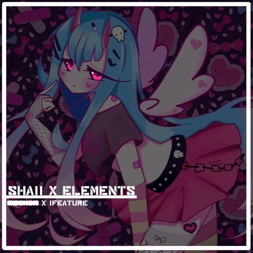 Stream Geoxor & iFeature - Shaii X Elements (Mashup) by ꒰ა Gloomy ໒ ...