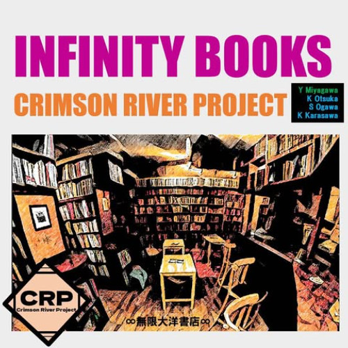 Stream infinity books by Crimson River Project | Listen online for free on SoundCloud