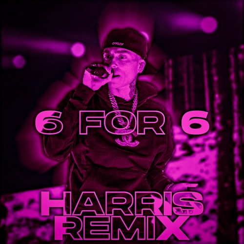 Stream 6 For 6 - Central Cee (HARRI$ Remix) by HARRI$ | Listen online ...