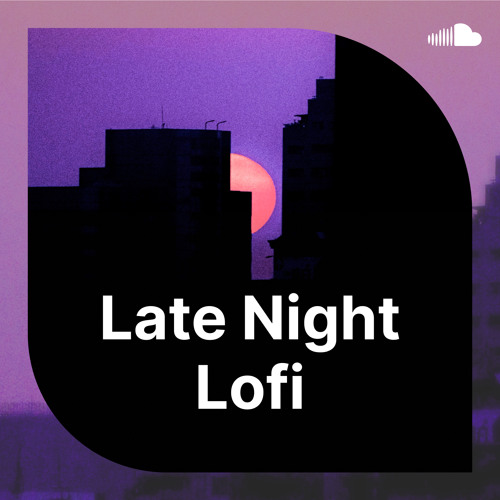 Stream Discovery Playlists | Listen to Late Night Lofi playlist online ...
