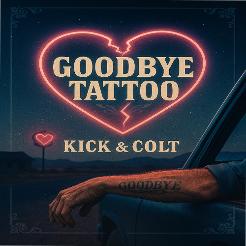 Stream Goodbye Tattoo by Kick & Colt | Listen online for free on SoundCloud