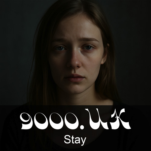Stream Stay by 9000 UK | Listen online for free on SoundCloud