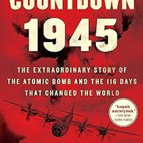 Stream #+ Countdown 1945: The Extraordinary Story of the Atomic Bomb ...