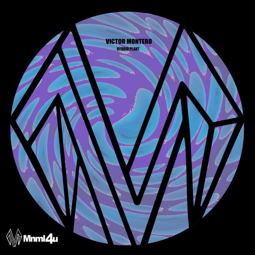 Stream Victor Montero - Hybrid Plant [FREE DL] by Victor Montero ...
