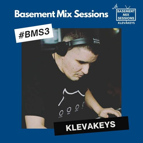 Stream #BMS3 - Klevakeys Basement Mix Sessions #3 - 23-04-2021 by ...