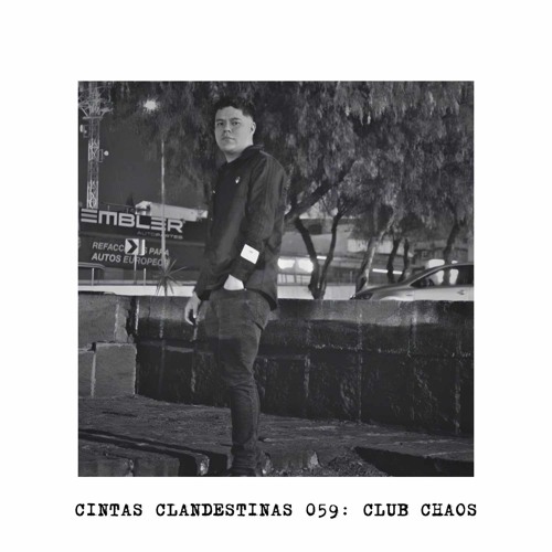 Stream CC.059// Cintas Clandestinas 059: Club Chaos by Veneno | Listen ...