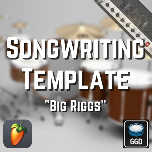 Stream Mix-Ready 'Big Riggs' Songwriting Template (FL Studio - Basic ...