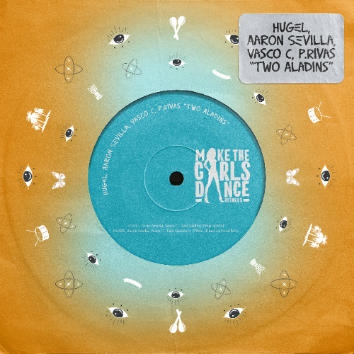 Stream HUGEL, Aaron Sevilla, Vasco C - Two Aladins ft. P.Rivas (Libertad Vocal Mix) by Make The ...