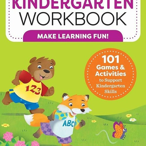 Stream PDF read online My Kindergarten Workbook: 101 Games and ...