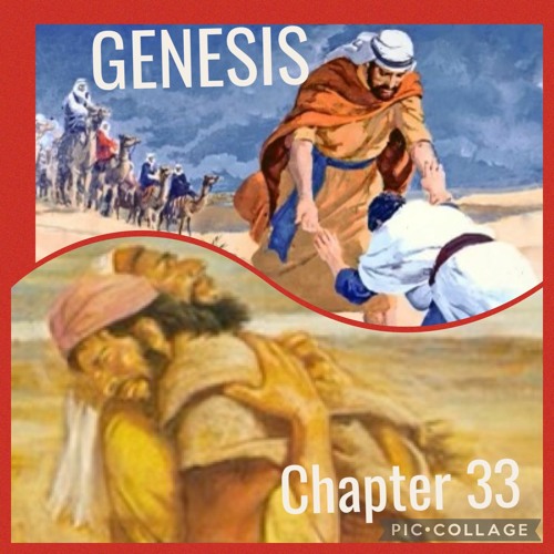 Stream Genesis 33 - "Jacob and Esau Meet" by COGA Knows His Word Daily ...