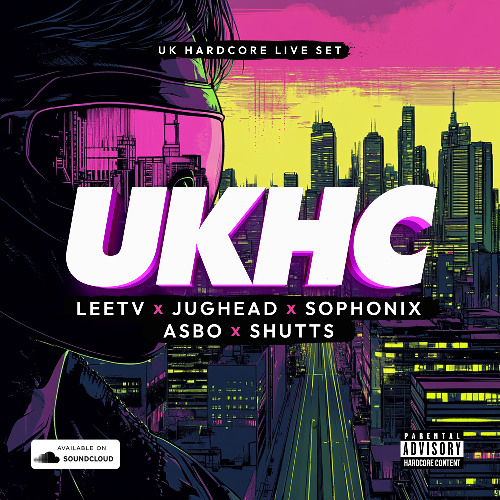 Stream LeeTV x Jughead x Sophonix x Asbo x MC Shutts UK Hardcore | 10th ...