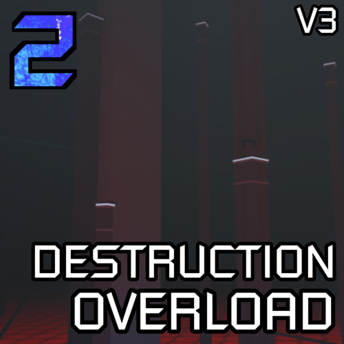 Stream Destruction Overload (V3) by DesolateDomain | Listen online for free on SoundCloud