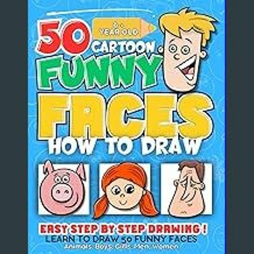 How To Draw Funny Cartoon Faces