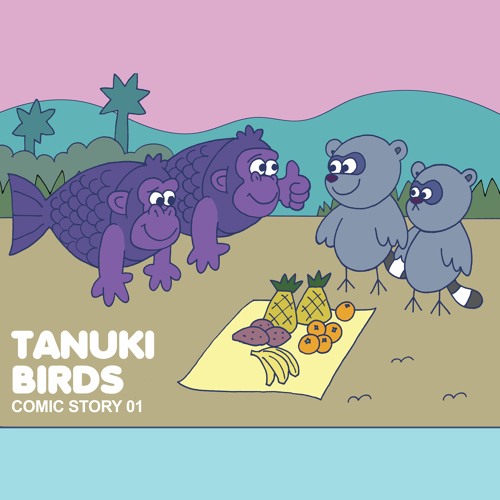 Stream episode Tanuki Birds | Comic Story 01 by mrbriandesign podcast ...