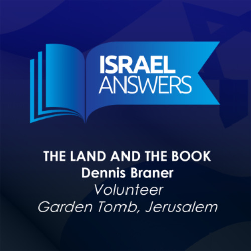 Stream What Is the Garden Tomb? Dennis Braner on “The Land and Book ...