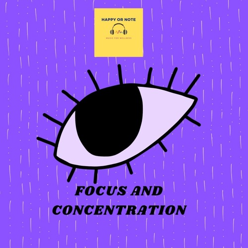 Stream Happy Or Note | Listen to Focus and Concentration playlist ...
