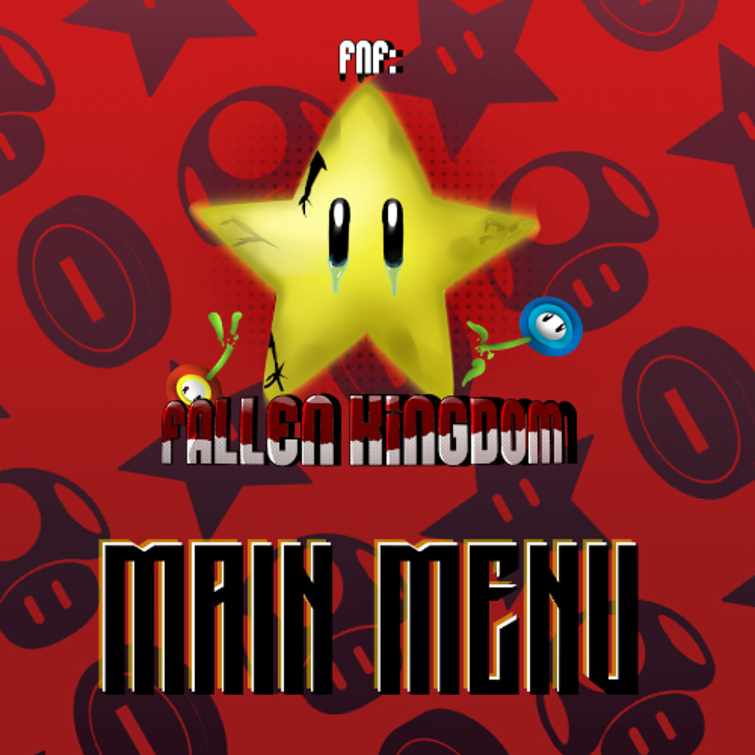 Stream FNF: Fallen Kingdom OST - Main Menu by MixinFlame | Listen ...