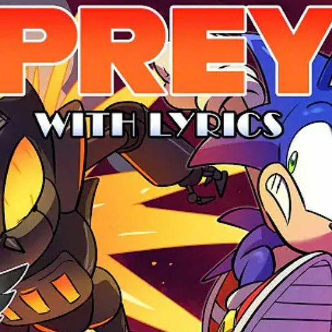 Stream Prey WITH LYRICS - Friday Night Funkin' VS Sonic.EXE Mod Cover ...