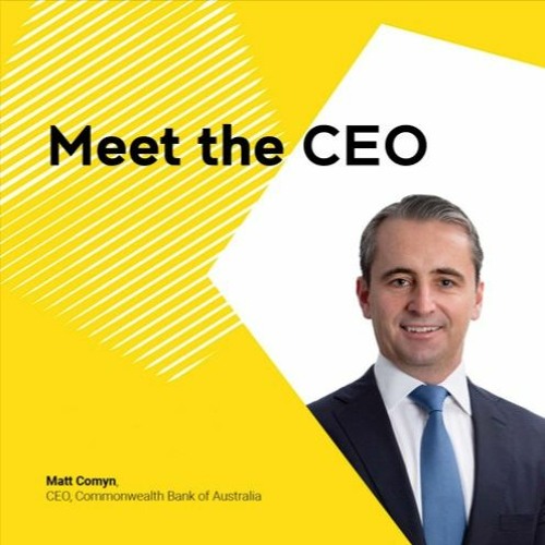 Stream episode Meet the CEO | Matt Comyn by UNSW Alumni podcast ...
