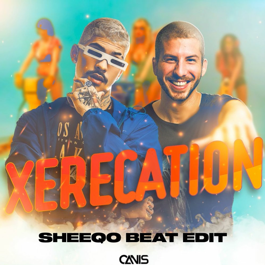 Stream Xerecation (Sheeqo Beat Perreo Edit) - DJ Nardini, Jhona by ...