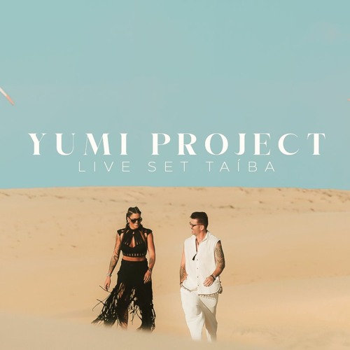 Stream YUMI PROJECT LIVE SET @TAÍBA,CE - BRASIL by YumiProject | Listen online for free on ...