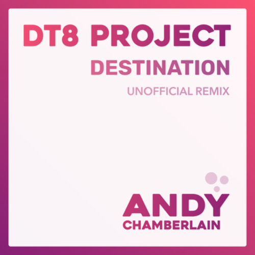 Stream FREE DOWNLOAD: DT8 Project - Destination (Unofficial Remix) by ...