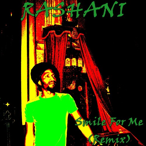 Stream 01 - Rashani - Rashani - Smile For Me (Remix) by Rashani ...