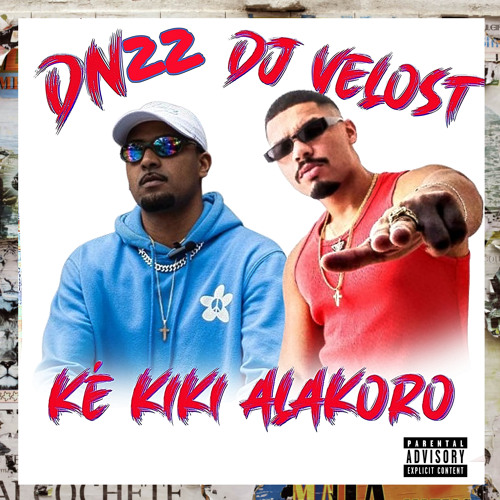 Stream Ké Kiki Alakoro by DN22 | Listen online for free on SoundCloud