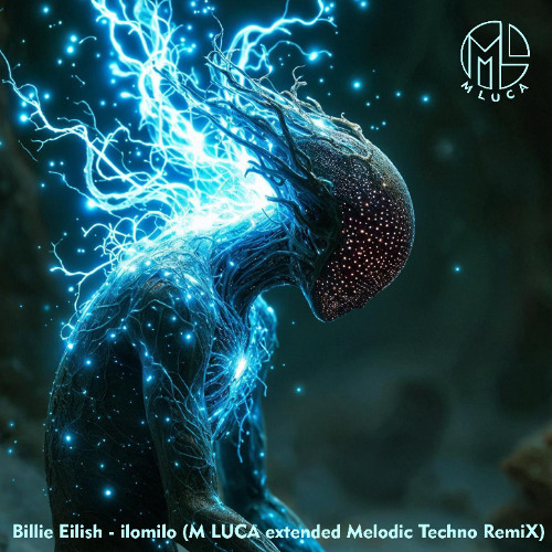 Stream Billie Eilish - ilomilo (M LUCA extended Melodic Techno RemiX ...