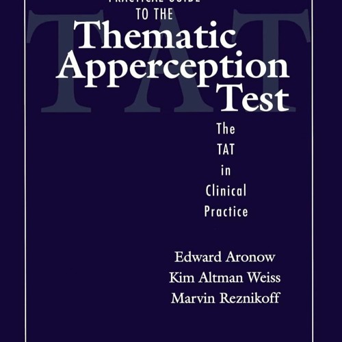 Stream PDF A Practical Guide to the Thematic Apperception Test: The TAT ...