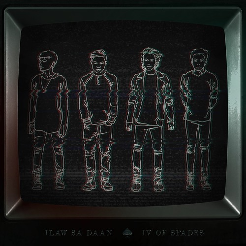 Stream Ilaw Sa Daan by IV Of Spades | Listen online for free on SoundCloud