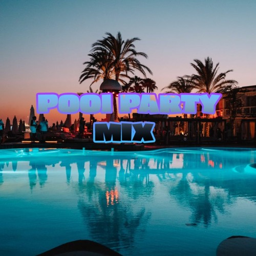 Stream Pool Party Mix by Kaizen | Listen online for free on SoundCloud