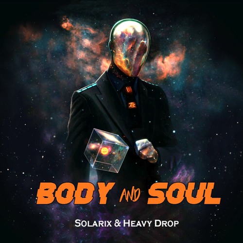 Stream Heavy Drop vs Solarix - Body & Soul by Heavy Drop | Listen ...